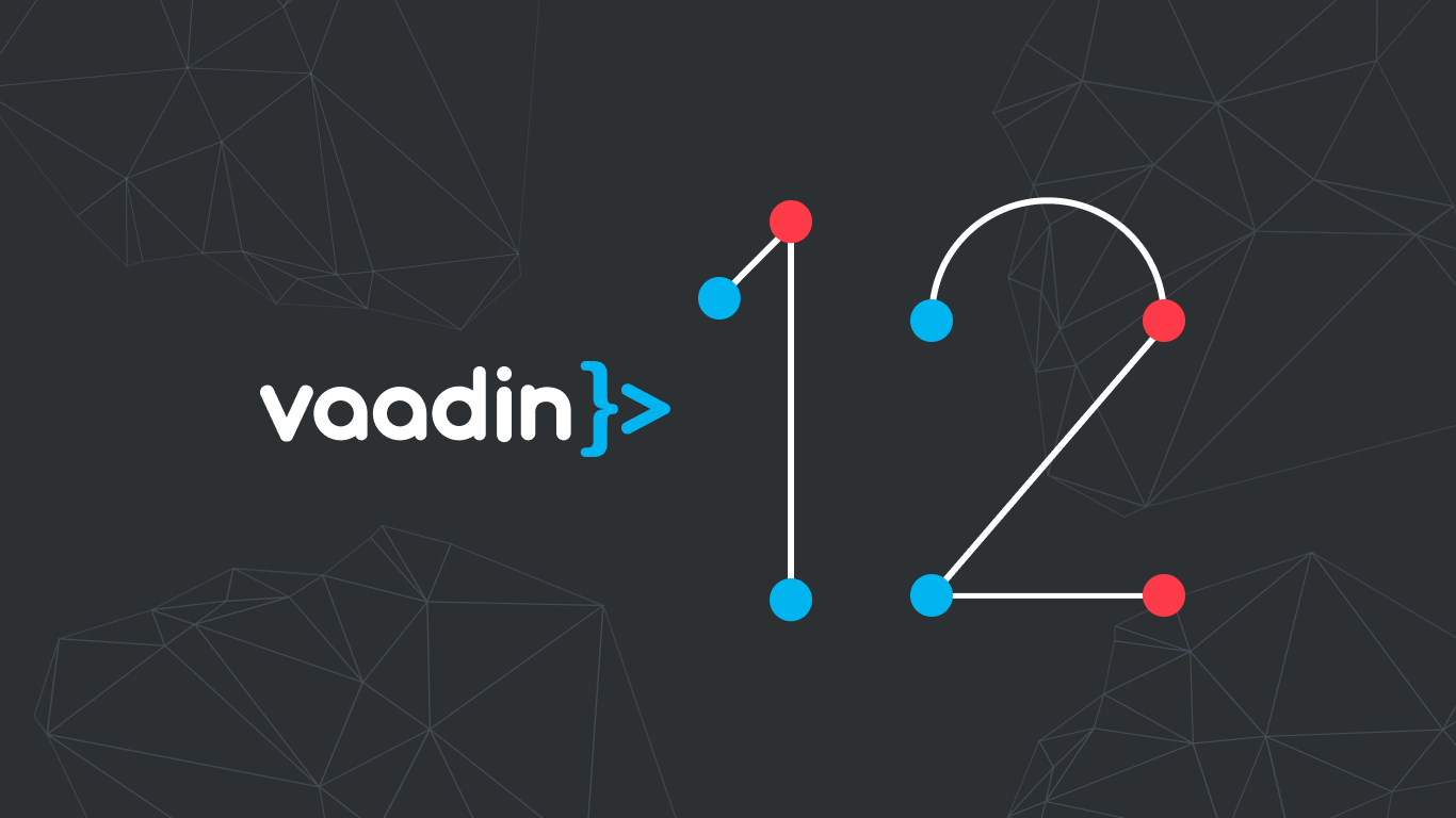 Vaadin 12 Brings New Components And Improved Performance Vaadin 